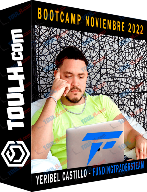 BootCamp Noviembre 2022 - Yeribel Castillo • TouLh